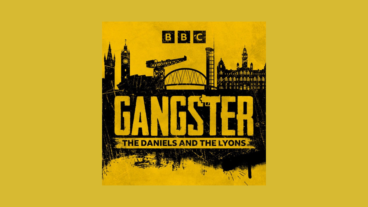 Gangster: The Story of the Daniels and the Lyons - Podcast Reviews ...