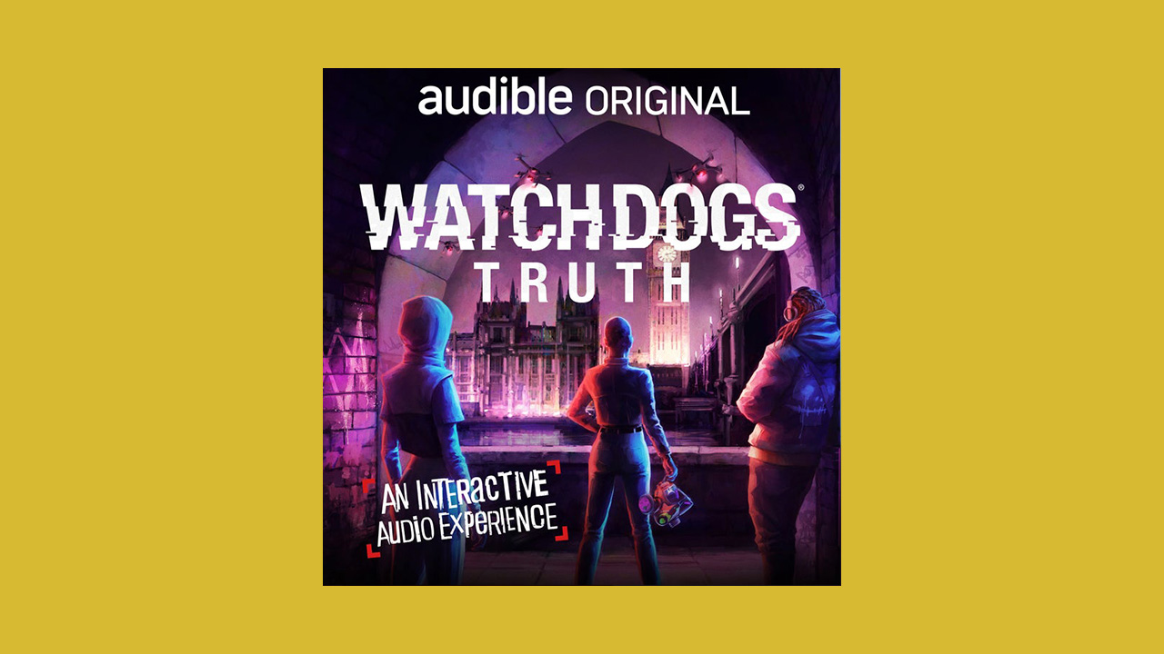 Watch Dogs: Truth - Podcast Reviews - Podcast Rex