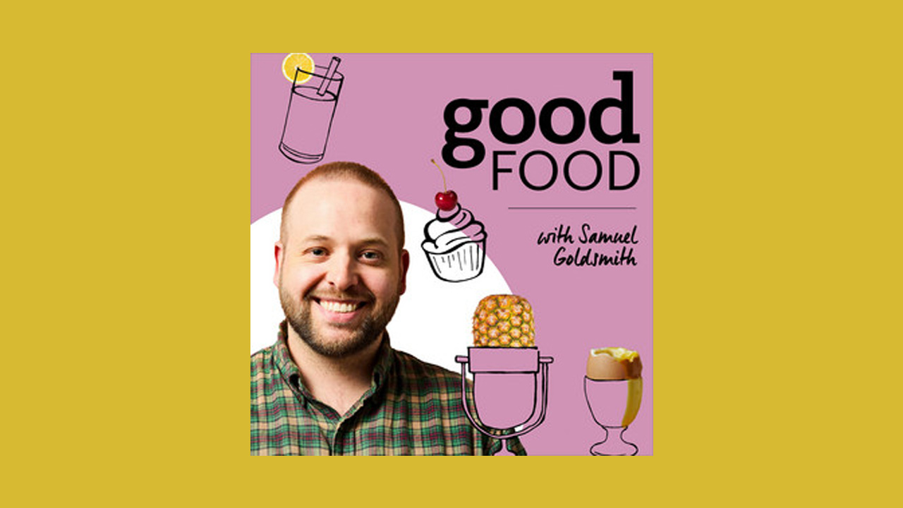 The Good Food Podcast - Podcast Rex
